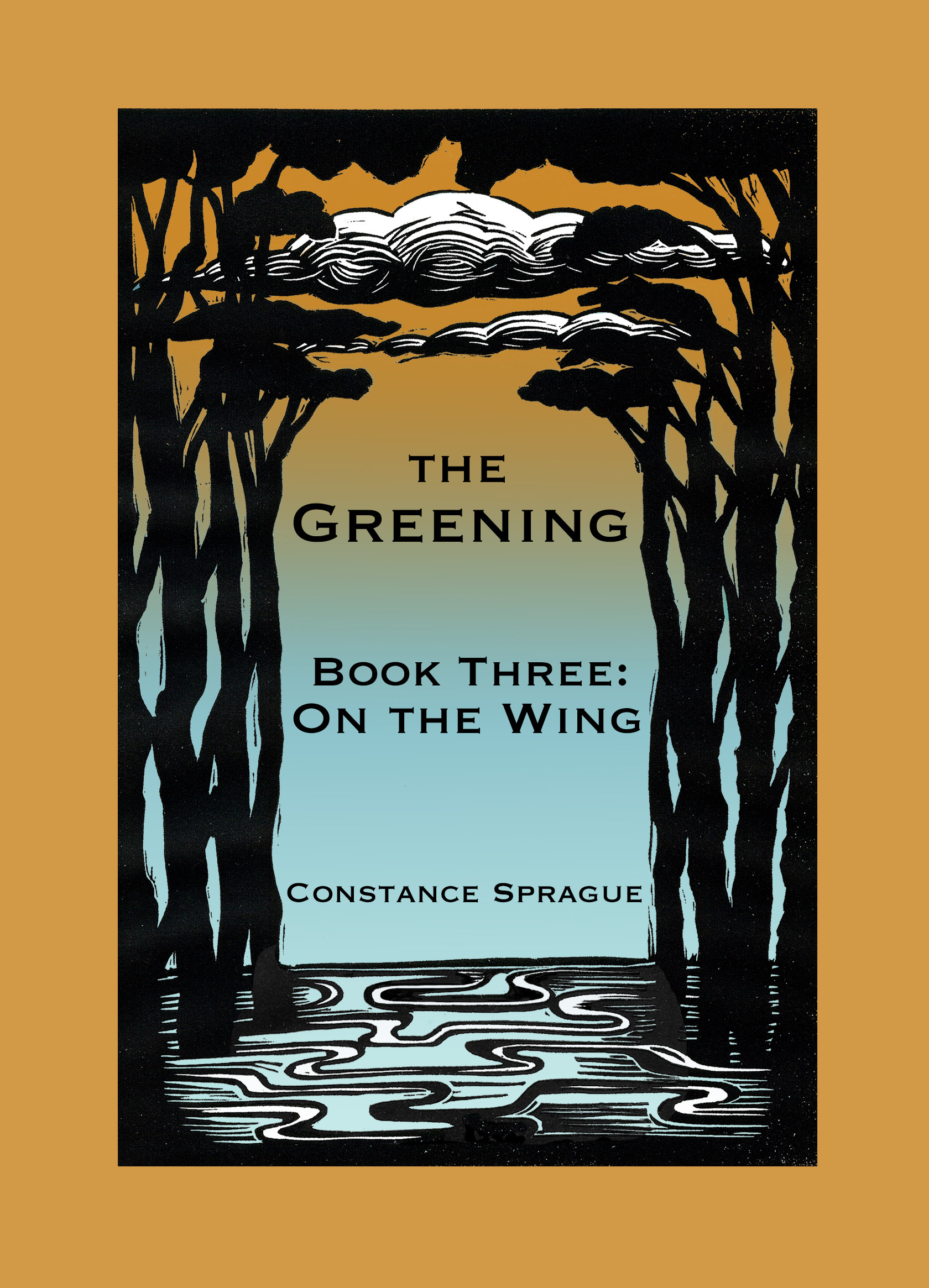 The Greening:On The Wing by Constance Sprague | Goodreads