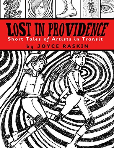 Lost in Providence: Short Tales of Artists in Transit by Joyce Raskin ...