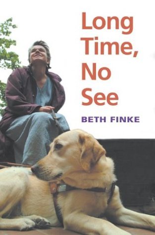 Long Time, No See by Beth Finke | Goodreads