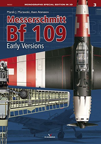 Messerschmitt Bf 109: Early Versions by Marek Murawski | Goodreads