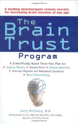 The Brain Trust Program: A Scientifically Based Three-Part Plan to ...