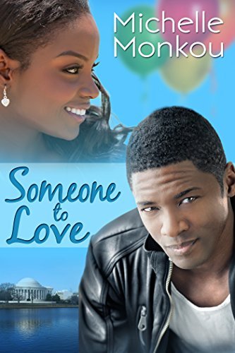 Someone To Love by Michelle Monkou | Goodreads