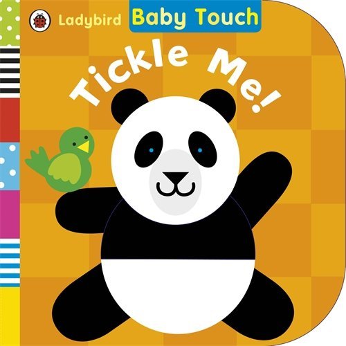 Baby Touch: Tickle Me! by Ladybird Books | Goodreads
