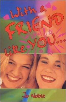 With a Friend Like You... by Jo Noble | Goodreads