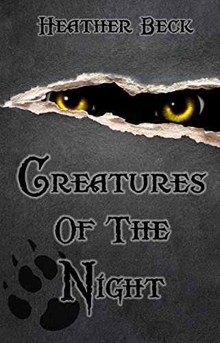 Creatures Of The Night (The Horror Diaries Box Set 3) by Heather Beck ...