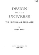Design of the Universe by Fritz Kahn | Goodreads