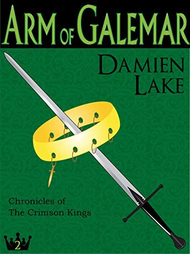 Arm of Galemar by Damien Lake | Goodreads