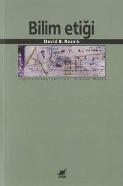 Bilim Etiği by David B. Resnik | Goodreads