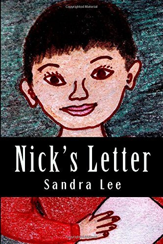 Nick's Letter by Sandra Lee | Goodreads