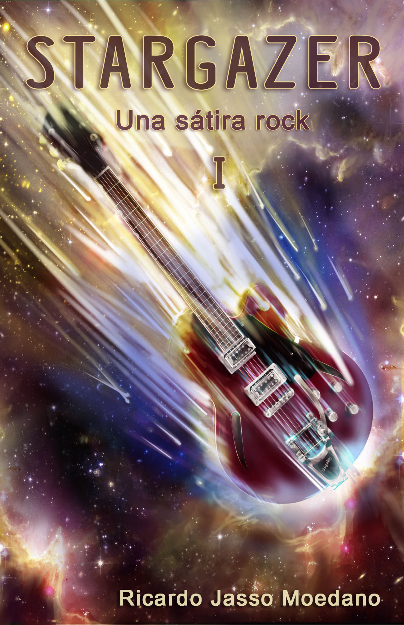 Stargazer: Una sátira rock, Libro I by Ricardo Jasso Moedano | Goodreads