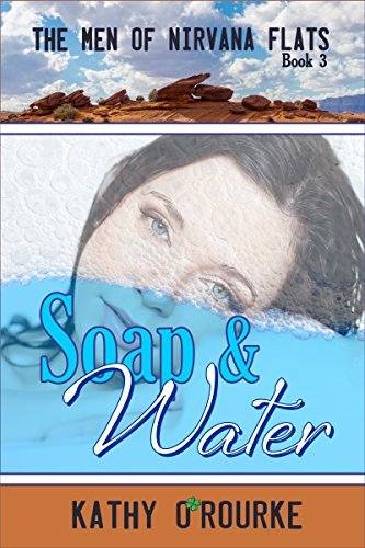 Soap and Water by Kathy O'Rourke | Goodreads