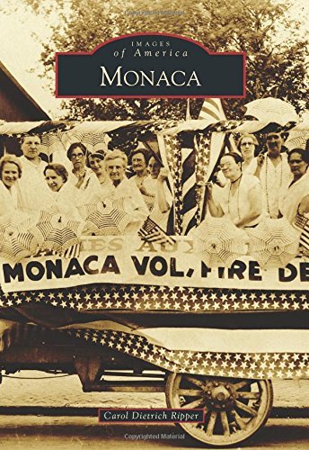 Monaca (Images of America: Pennsylvania) by Carol Dietrich Ripper ...