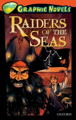 Oxford Reading Tree: Stage 13: TreeTops Graphic Novels: Raiders of the ...