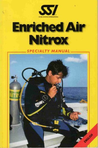 Enriched Air Nitrox (Specialty Manual) by Ed Christini | Goodreads