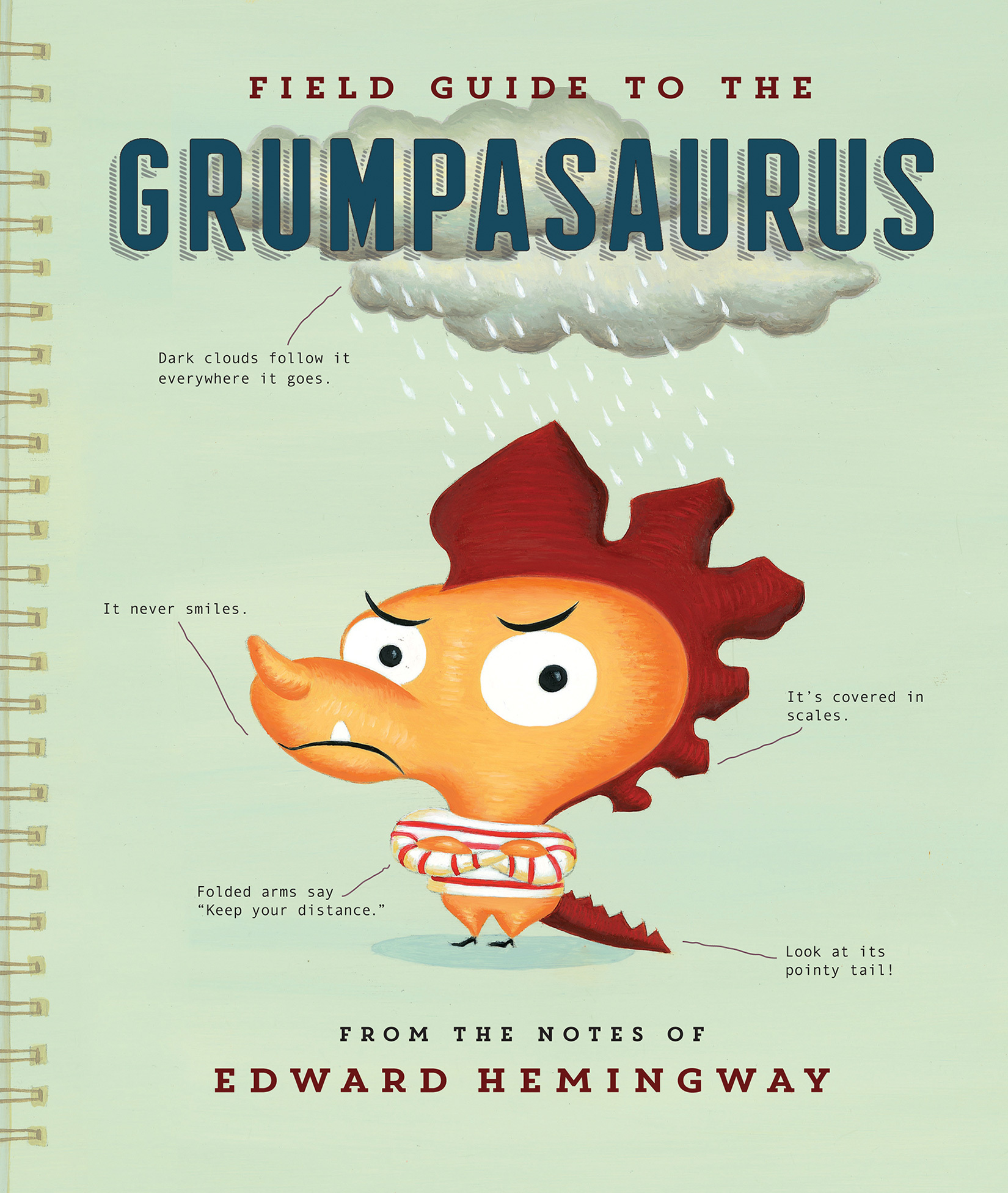 Field Guide to the Grumpasaurus by Edward Hemingway | Goodreads
