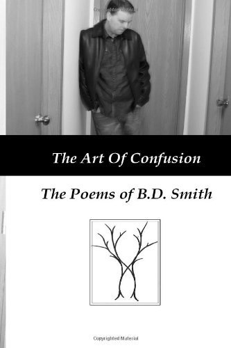The Art of Confusion by B.D. Smith | Goodreads