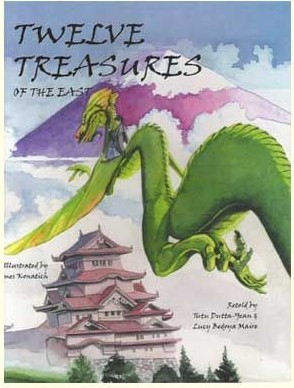 Twelve Treasures of the East: Legends and Folk Tales from Asia by Tutu ...