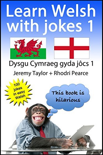 Learn Welsh With Jokes: Dysgu Cymraeg gyda jocs 1 by Jeremy Taylor ...