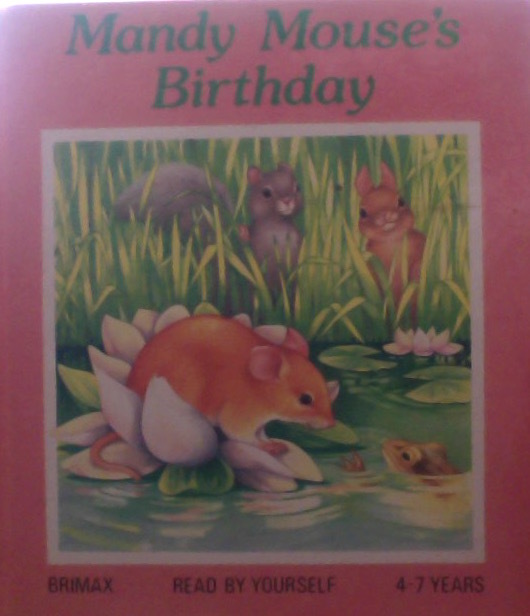 Mandy Mouse's Birthday by Sue Camm | Goodreads