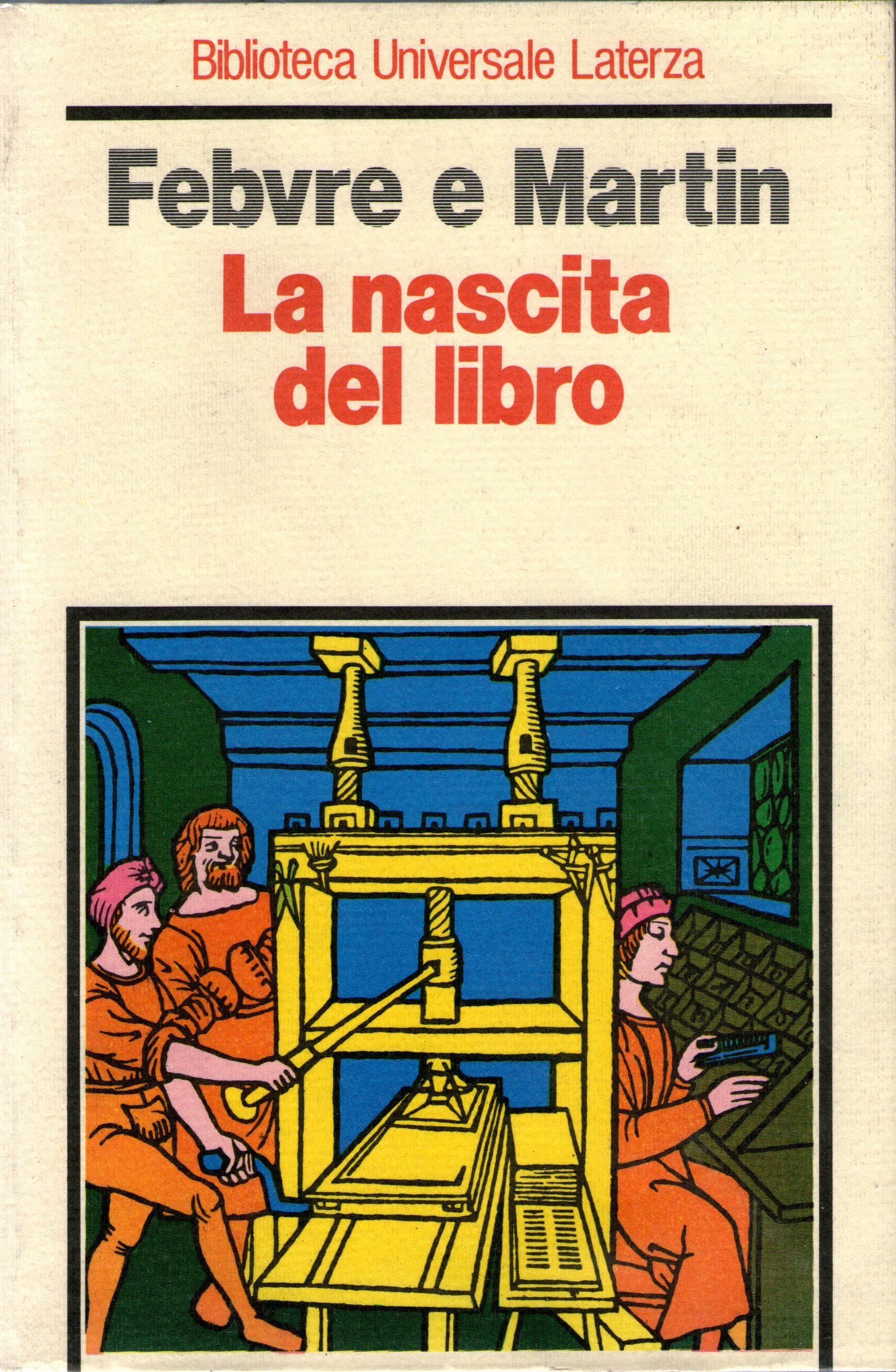 La nascita del libro by Lucien Febvre | Goodreads