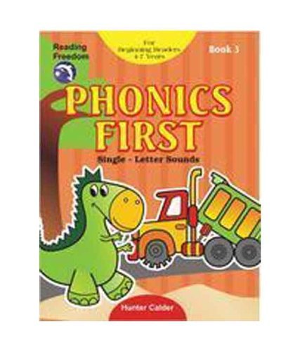 Phonics First (Bk. 3) by BPI | Goodreads