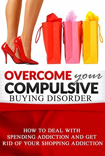 Shopping Addiction: Compulsive buying for beginners- How to Deal with ...