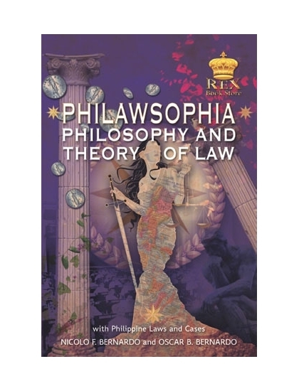 PHILAWSOPHIA: Philosophy and Theory of Law by Nicolo F. Bernardo ...