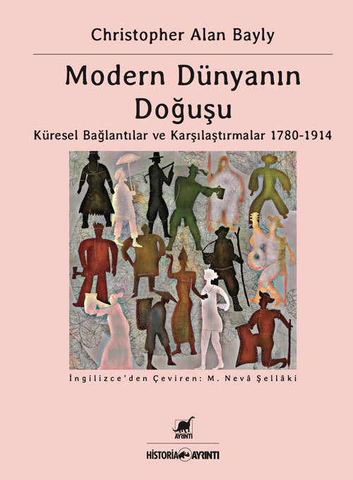 Modern Dünyanın Doğuşu by C.A. Bayly | Goodreads