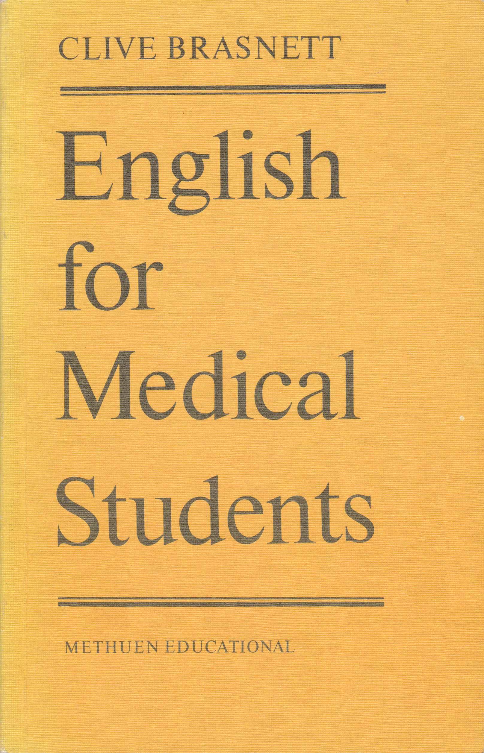 English for Medical Students by Clive Brasnett | Goodreads