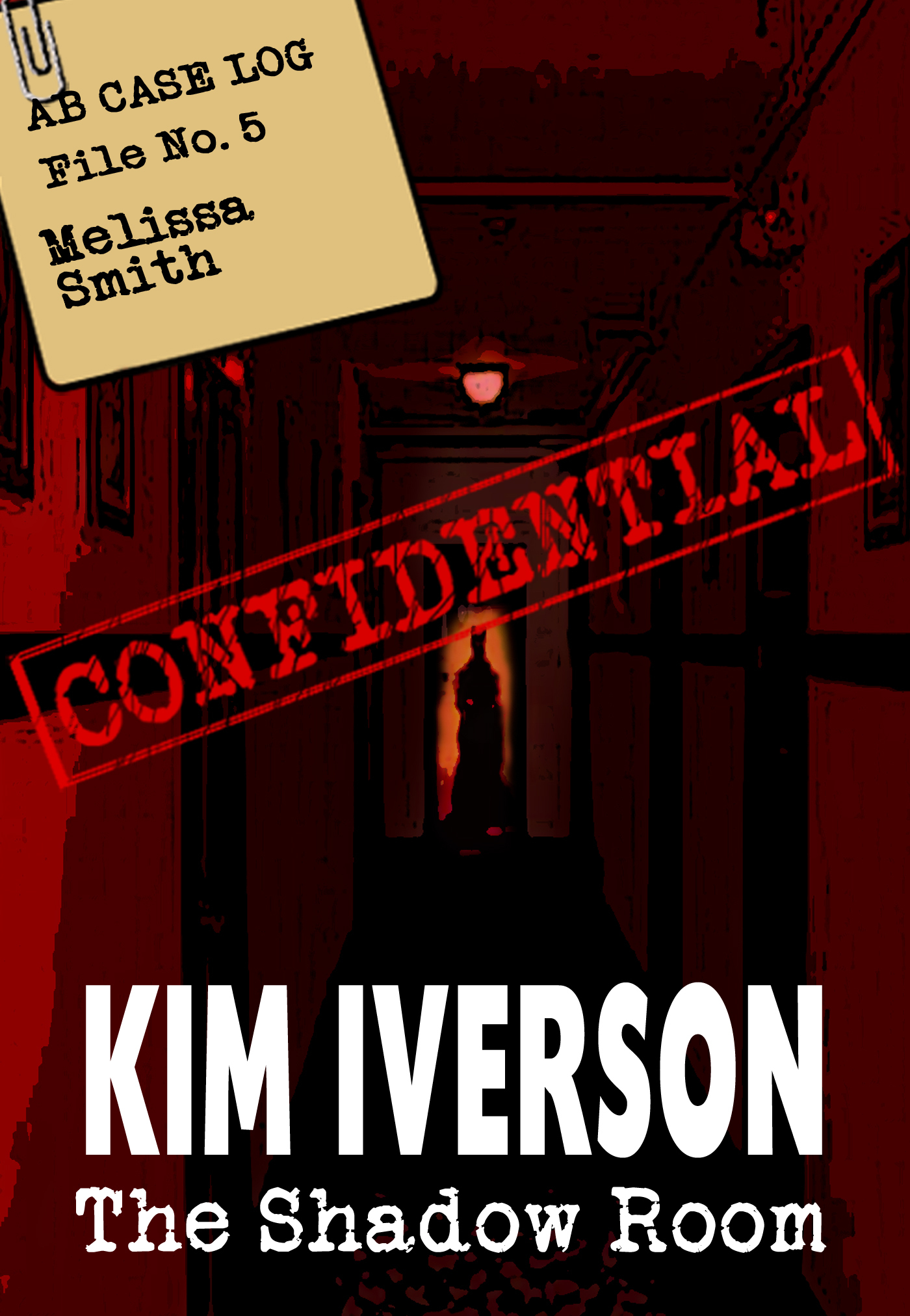 The Shadow Room: AB Case Log - File No. 5 - Melissa Smith by Kimberly ...
