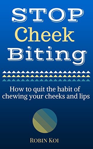 Biting Cheek When Chewing