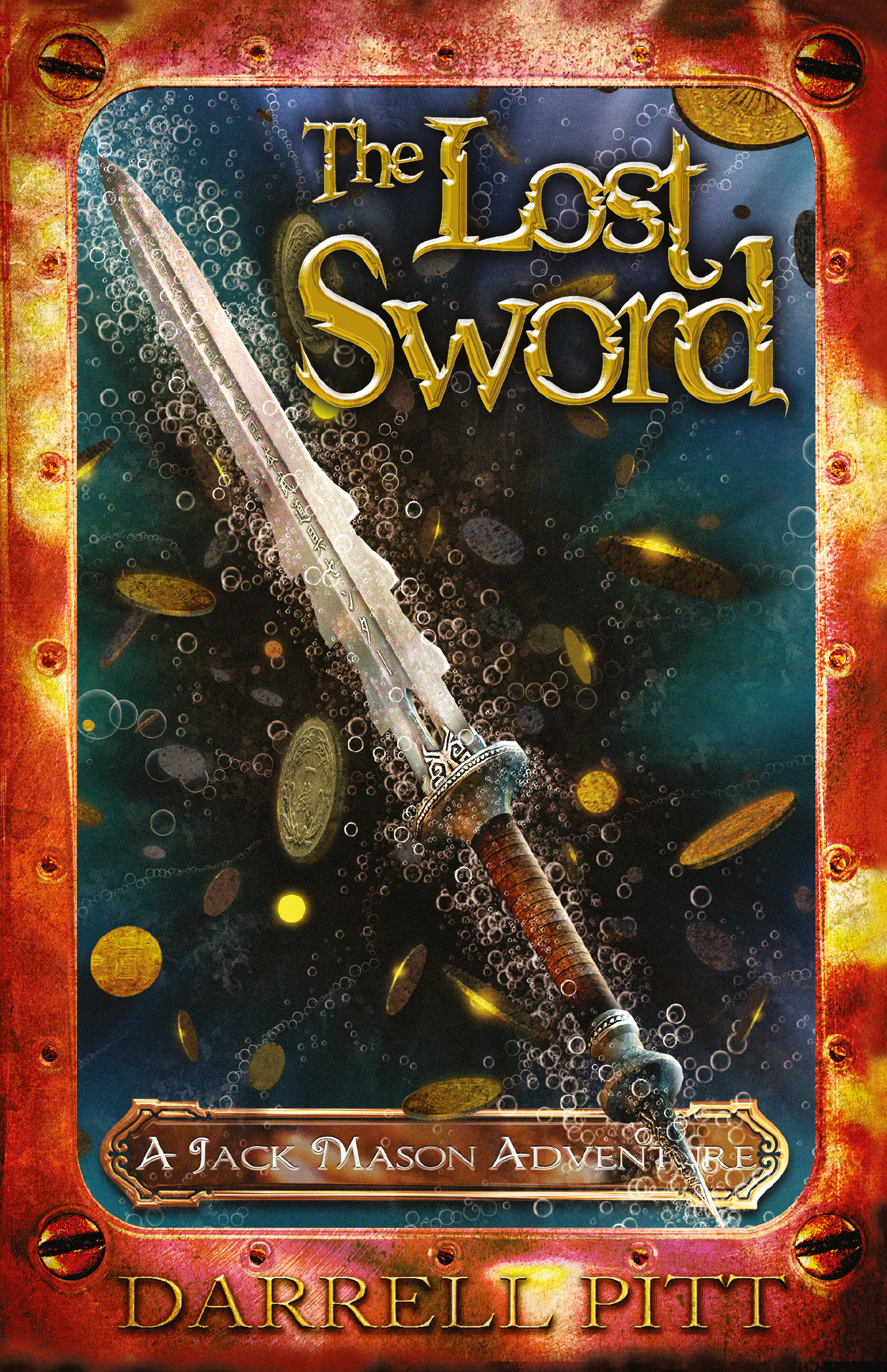 The Lost Sword (A Jack Mason Adventure, #5) by Darrell Pitt | Goodreads