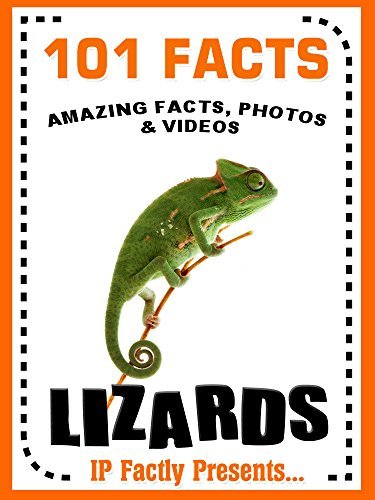 101 Facts... Lizards for Kids! Lizard Books for Kids by I.P. Factly ...