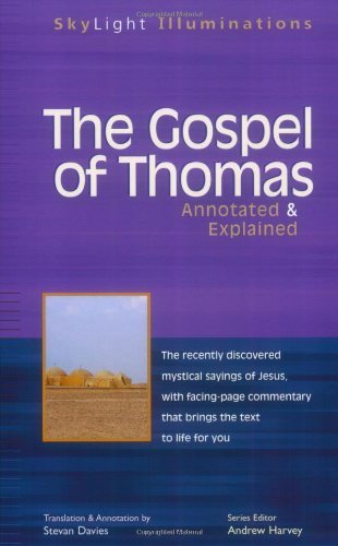 The Gospel of Thomas: Annotated and Explained by Stevan L. Davies ...