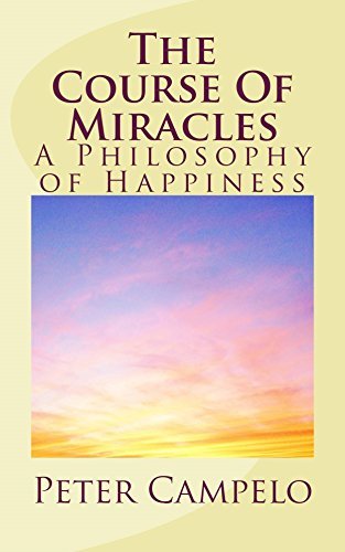 The Course Of Miracles by Peter Campelo | Goodreads