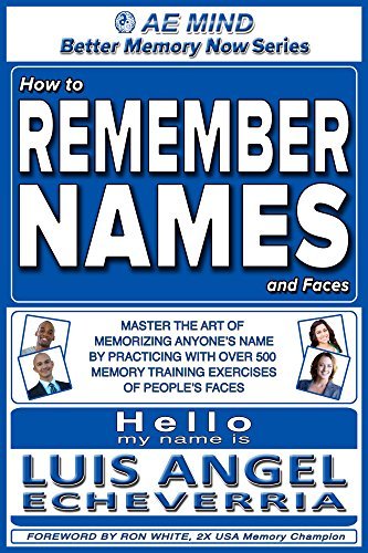 How to Remember Names and Faces: Master the Art of Memorizing Anyone's ...