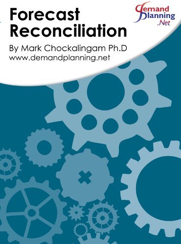 Forecast Reconciliation and Proportional Forecasting by Mark Chockalingam | Goodreads