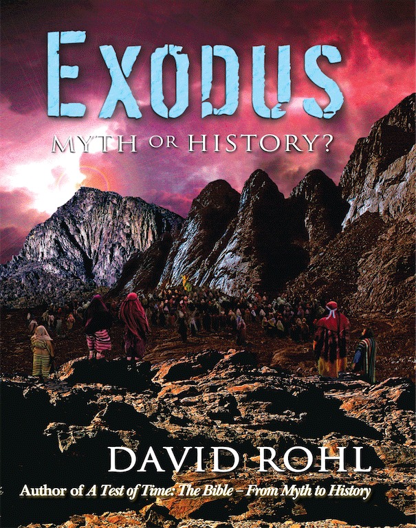Exodus: Myth or History? by David Rohl | Goodreads