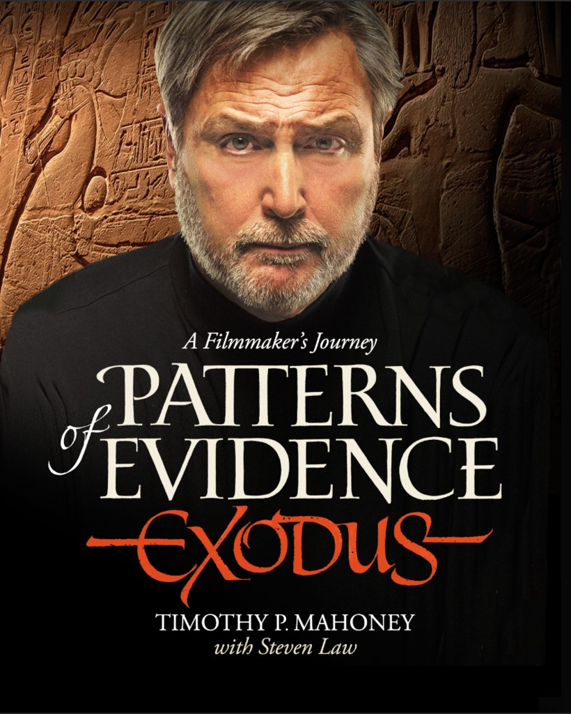 Patterns of Evidence: Exodus by Timothy P. Mahoney | Goodreads