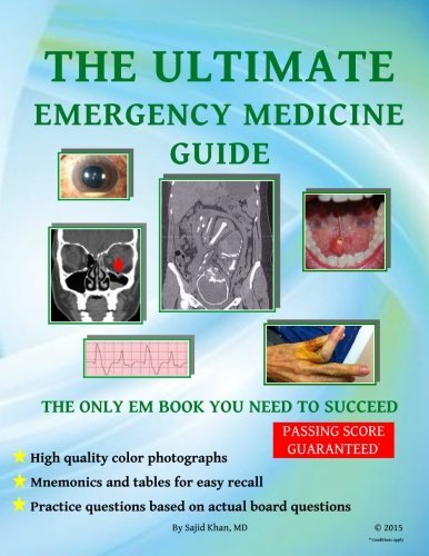 The Ultimate Emergency Medicine Guide: The only EM book you need to ...