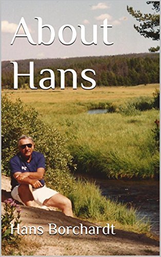 About Hans by Hans Borchardt | Goodreads