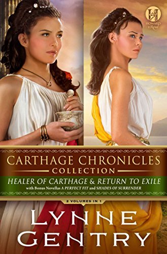 Carthage Chronicles Collection: Healer of Carthage / Return to Exile /A ...