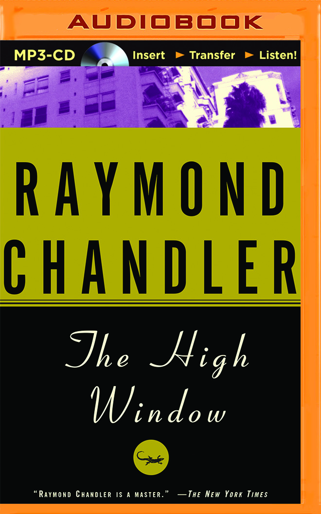 The High Window by Raymond Chandler | Goodreads
