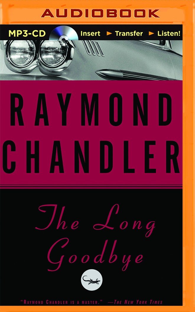 The Long Goodbye by Raymond Chandler | Goodreads