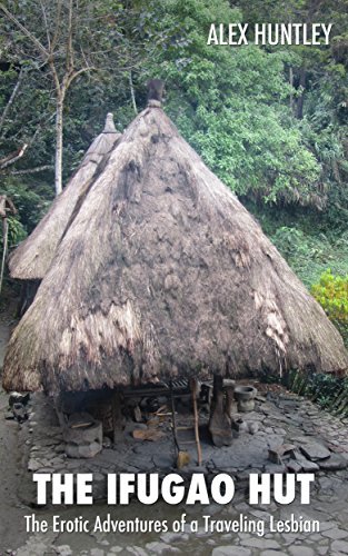The Ifugao Hut by Alex Huntley | Goodreads