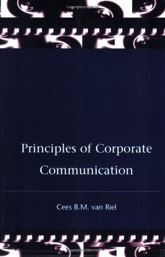 Principles of Corporate Communication by Cees Van Riel | Goodreads