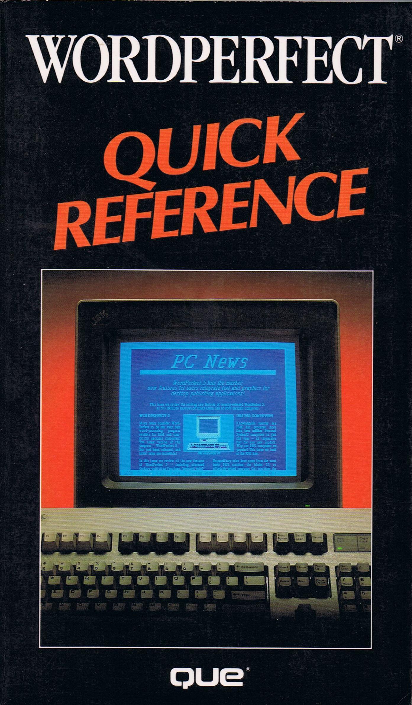 Wordperfect Quick Reference by Que Corporation | Goodreads