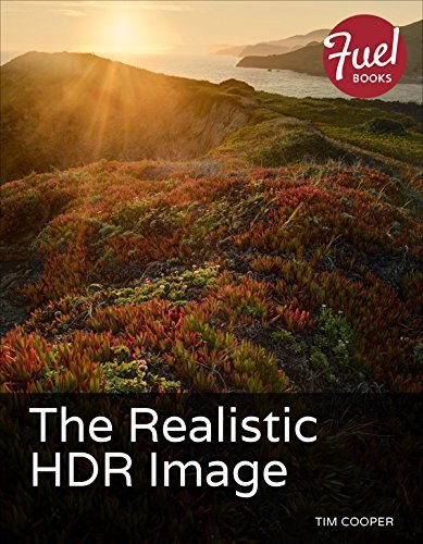 Realistic HDR Image, The by Tim Cooper | Goodreads