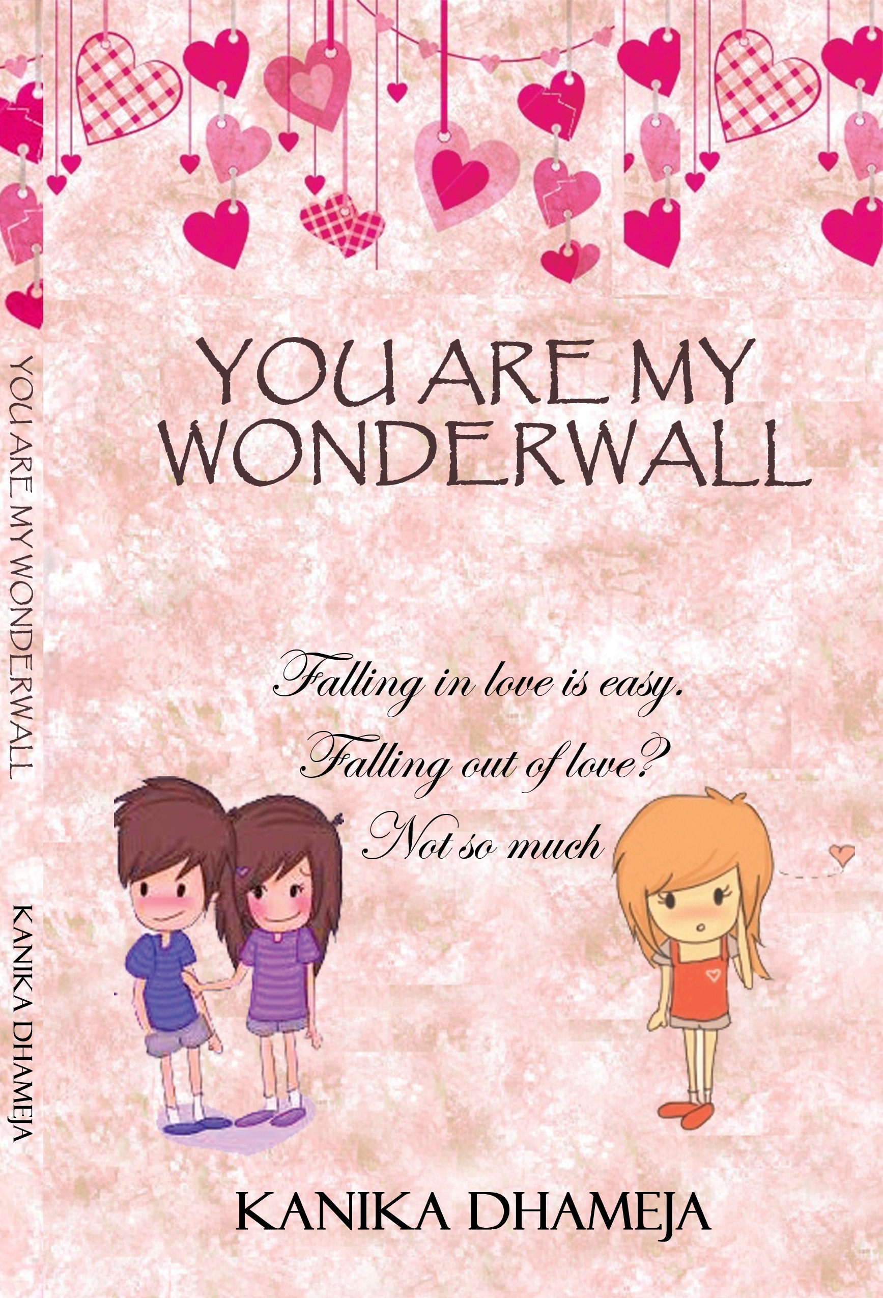 You are my Wonderwall by Kanika Dhameja | Goodreads