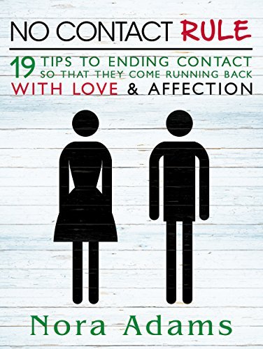 No Contact Rule: 19 Tips To End Contact So That They Come Running Back ...